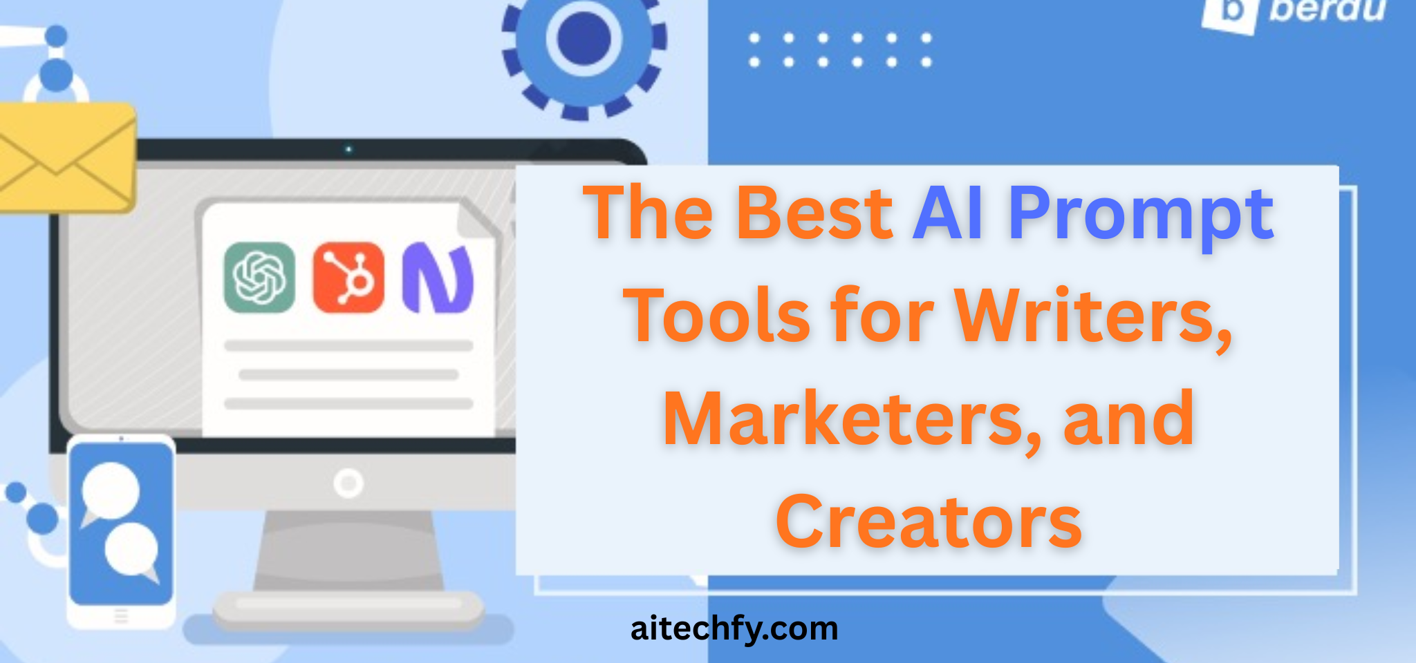 Best AI Prompt Tools for Writers, Marketers and Creators 2026